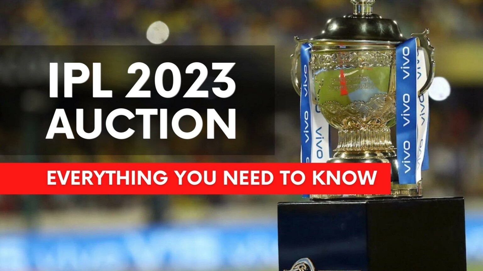 IPL 2022 Auction Full Show Live, Result, Sold and Unsold Player List